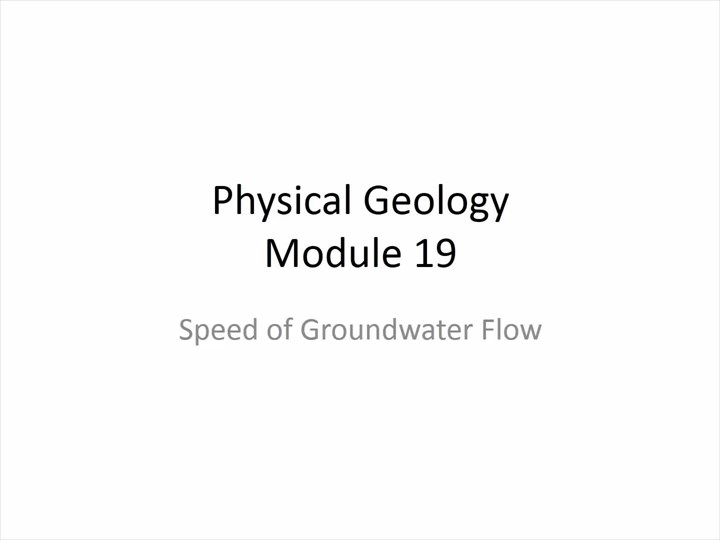 M19 - Speed of Groundwater Flow